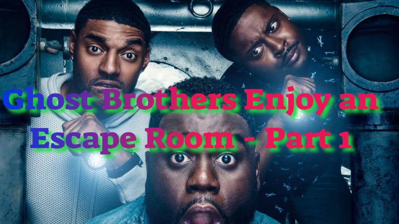 Ghost Brothers Enjoy an Escape Room - Part 1 - YouTube