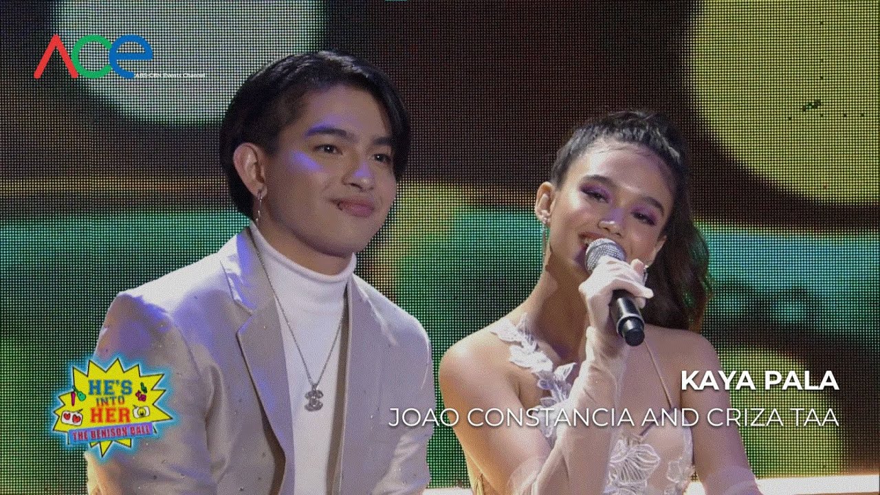Joao Constancia and Criza Taa - Kaya Pala (He's Into Her The Benison ...