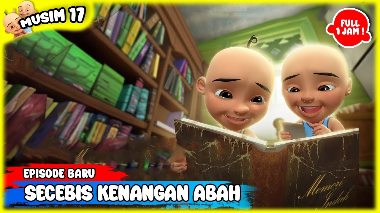 Upin & Ipin Musim 17 - Secebis Kenangan Abah Full Episod Baru | Upin ...