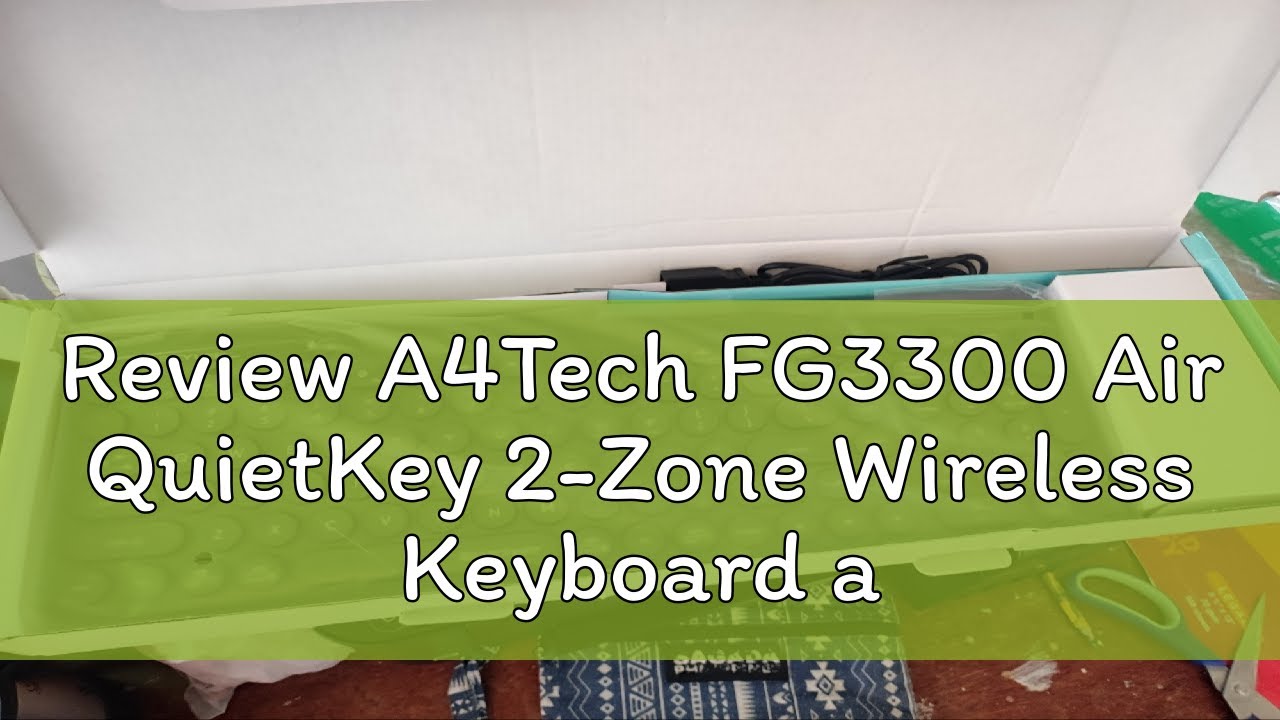 Review A4Tech FG3300 Air QuietKey 2-Zone Wireless Keyboard and Mouse ...