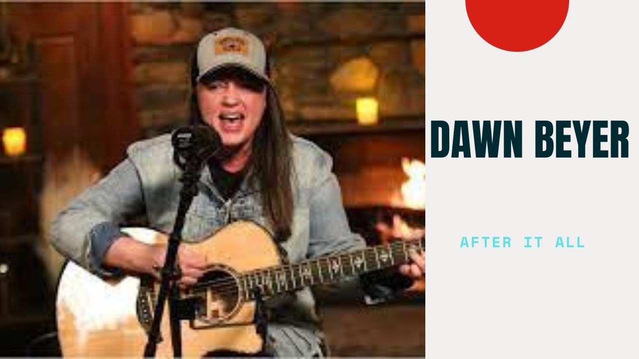 After It All/Dawn Beyer - YouTube