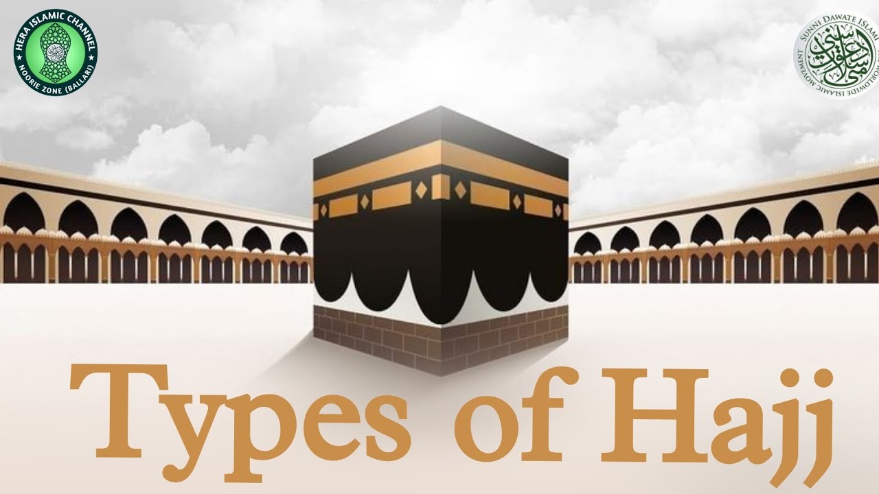 Types of Hajj #Hajj #Typesofhajj #videohajj #Sdi - YouTube