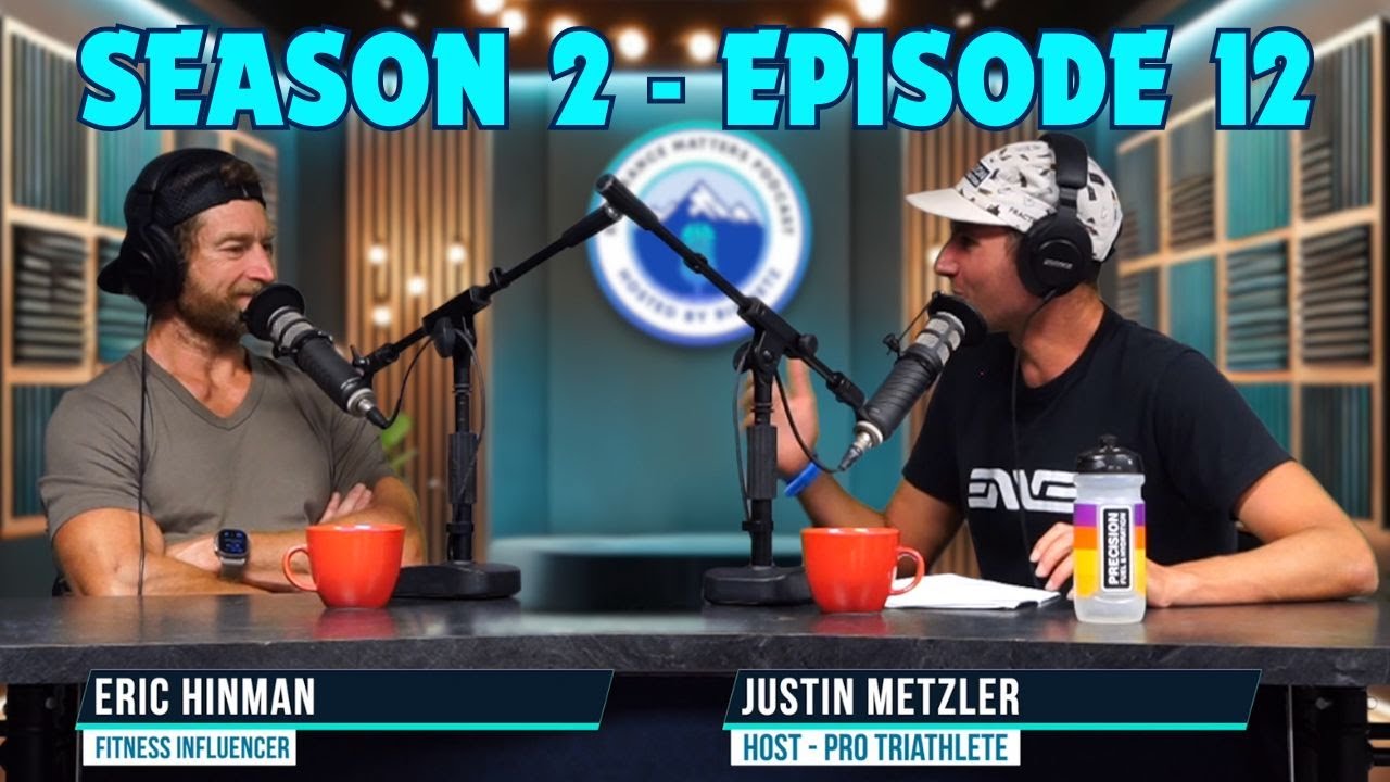Endurance Matters Podcast Season 2 Ep. 12: Eric Hinman - Building a ...