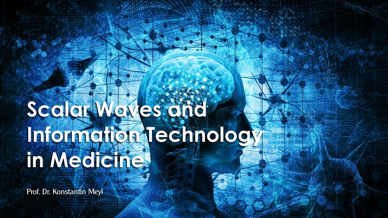 Scalar Waves and Information Technology in Medicine - YouTube
