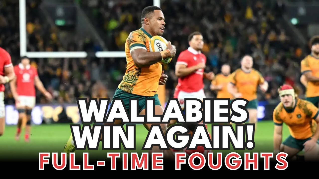 Wallabies win! Australia v Wales [2nd Test - Rugby Match Review] - YouTube