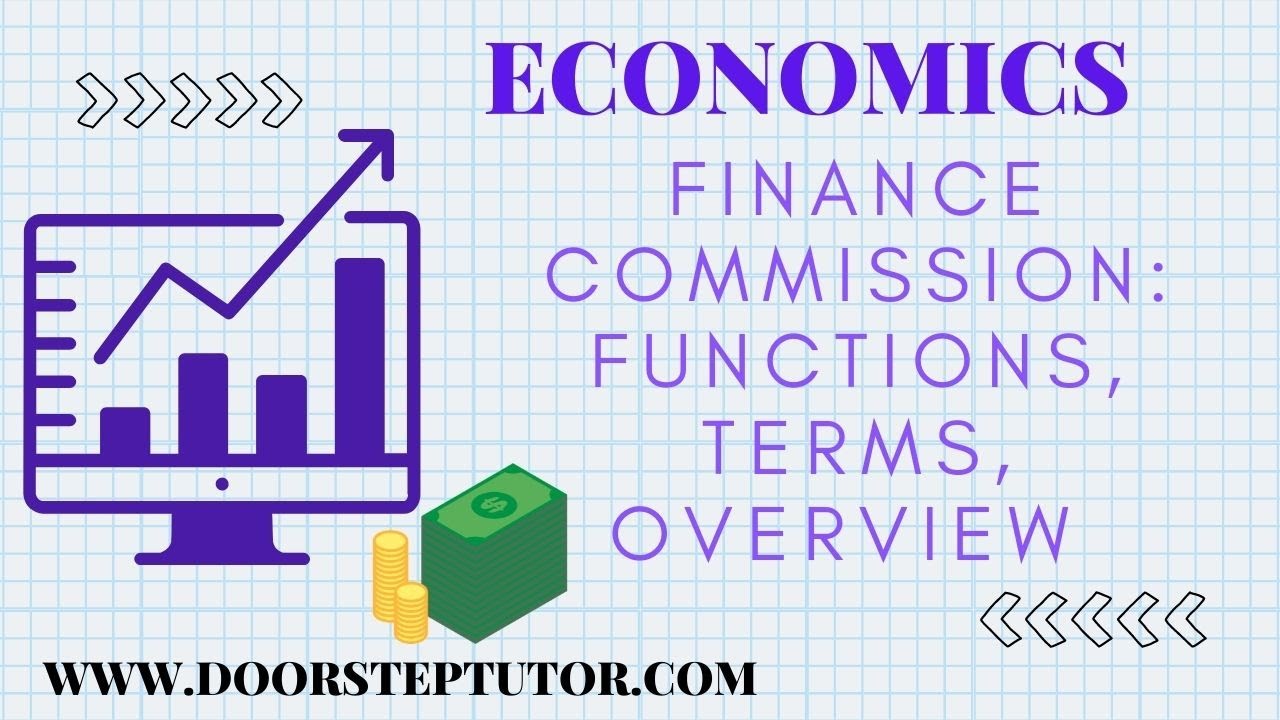 Finance Commission: Functions, Terms, Overview | Economics - YouTube