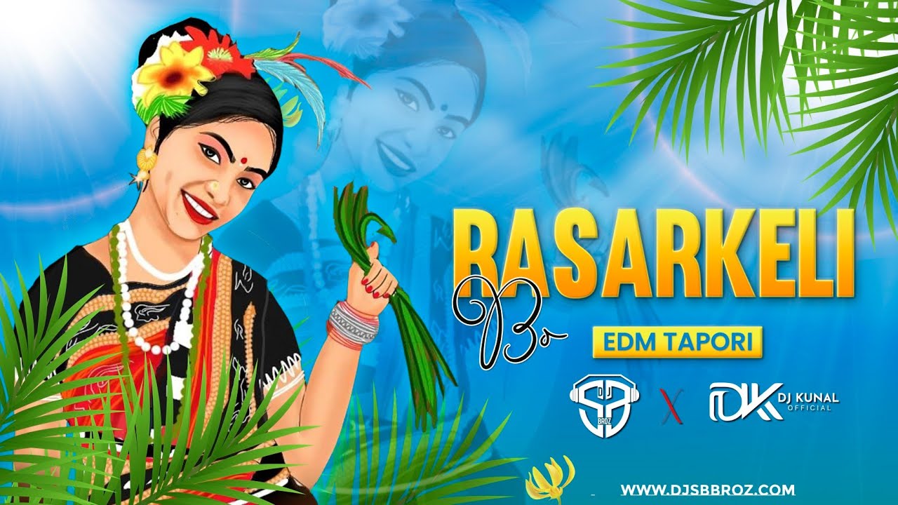 Rasarkeli Bo || EDM Tapori Mix || DJ SB BroZ X DJ Kunal || Sambalpuri ...