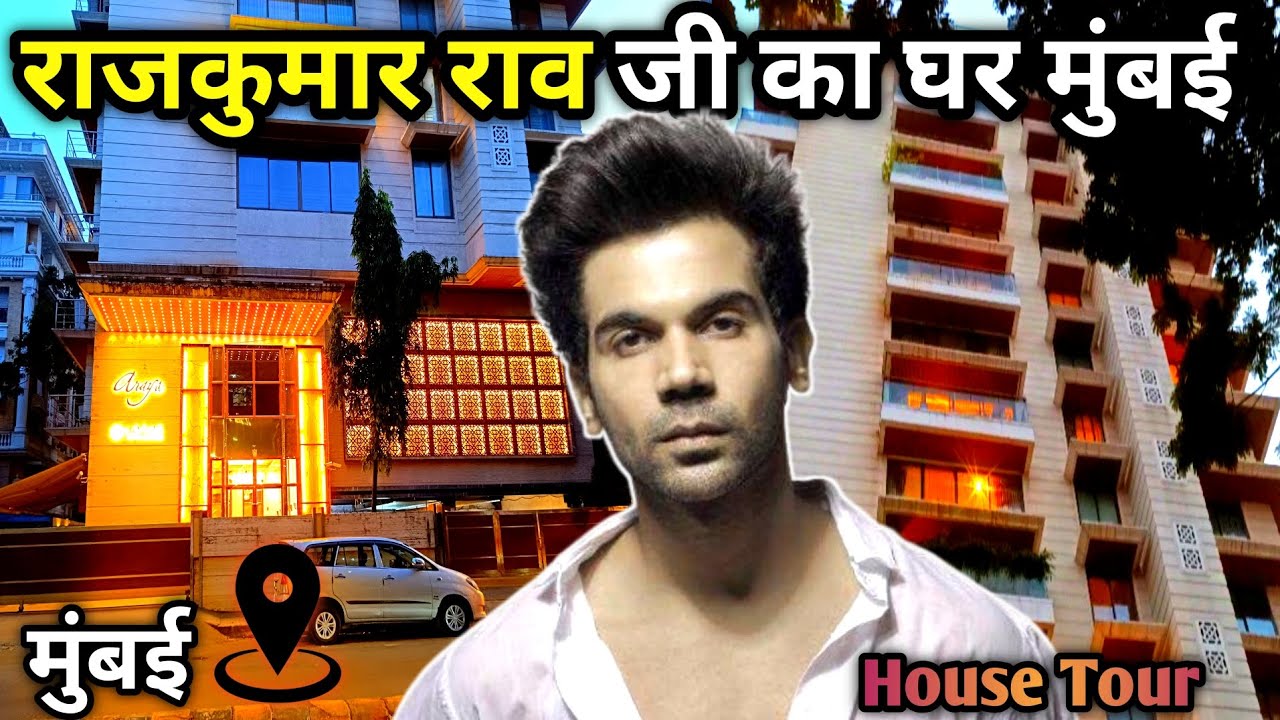 rajkumar rao new house in Mumbai|rajkumar rao house tour in mumbai ...