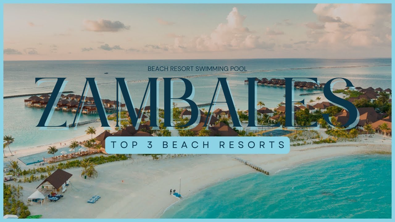 ESCAPE TO ZAMBALES | The Best Beach Resorts in Zambales - YouTube