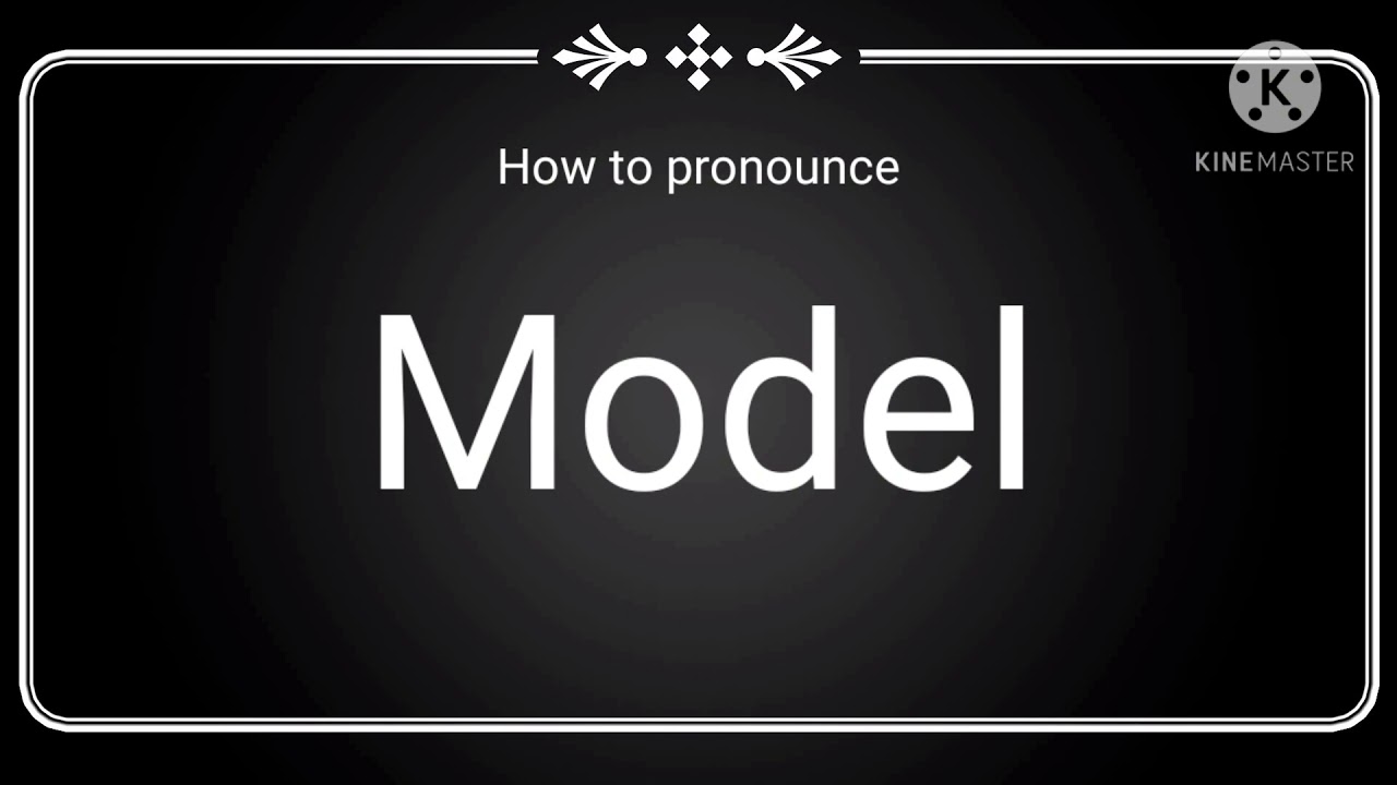 How to pronounce Model - YouTube
