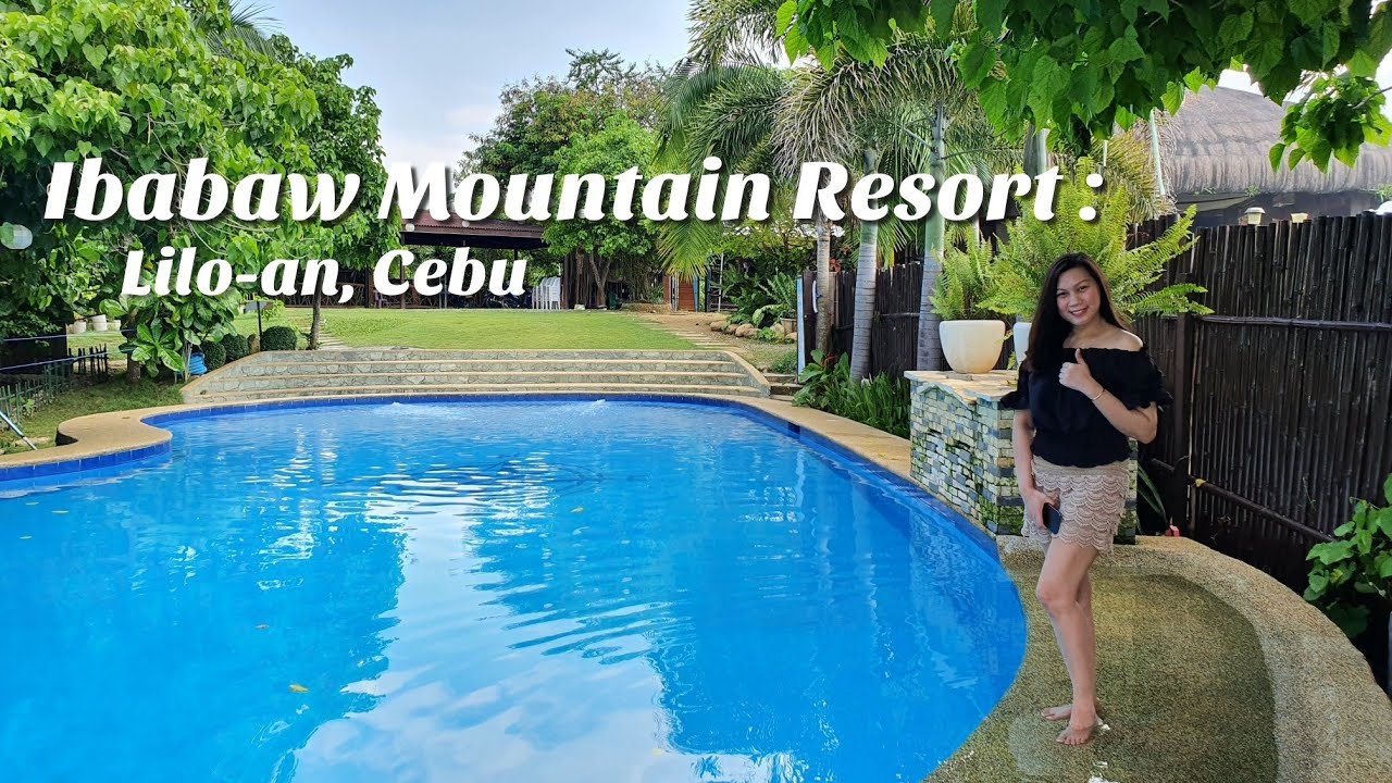 Ibabaw Mountain Resort #cebu #mountainresort #travel #liloancebu - YouTube