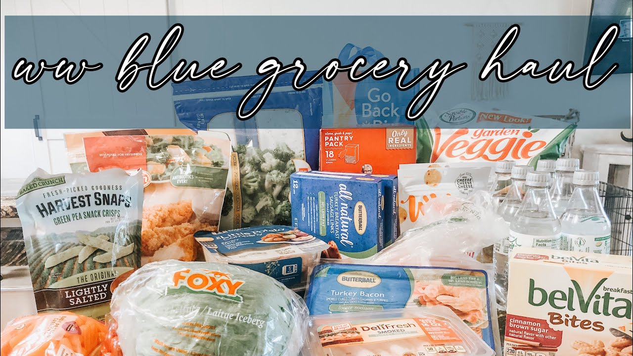 WW BLUE GROCERY HAUL || Walmart Grocery Pick Up - YouTube