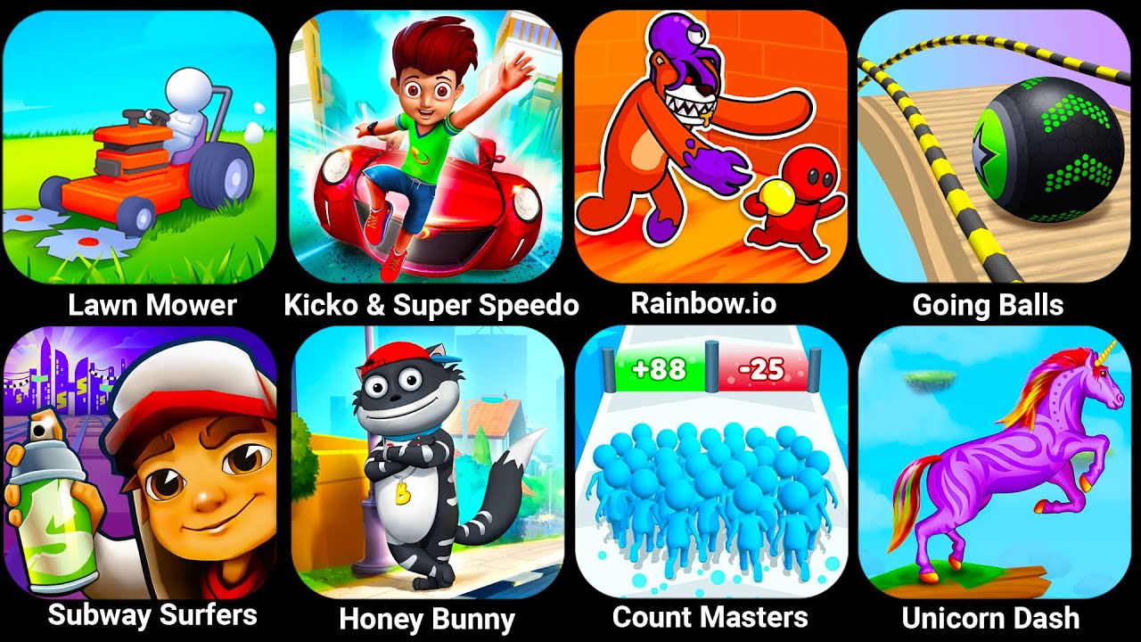 Lawn Mower , Honey Bunny, Kicko And Super Speedo, Rainbow Io, Going ...