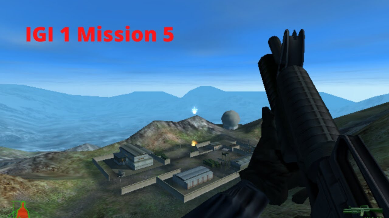 IGI 1 Mission 5 Radar Base Gamplay - YouTube