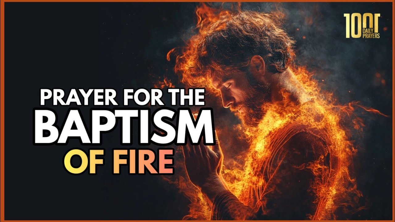 Baptism of Fire | Immersion Prayer - YouTube