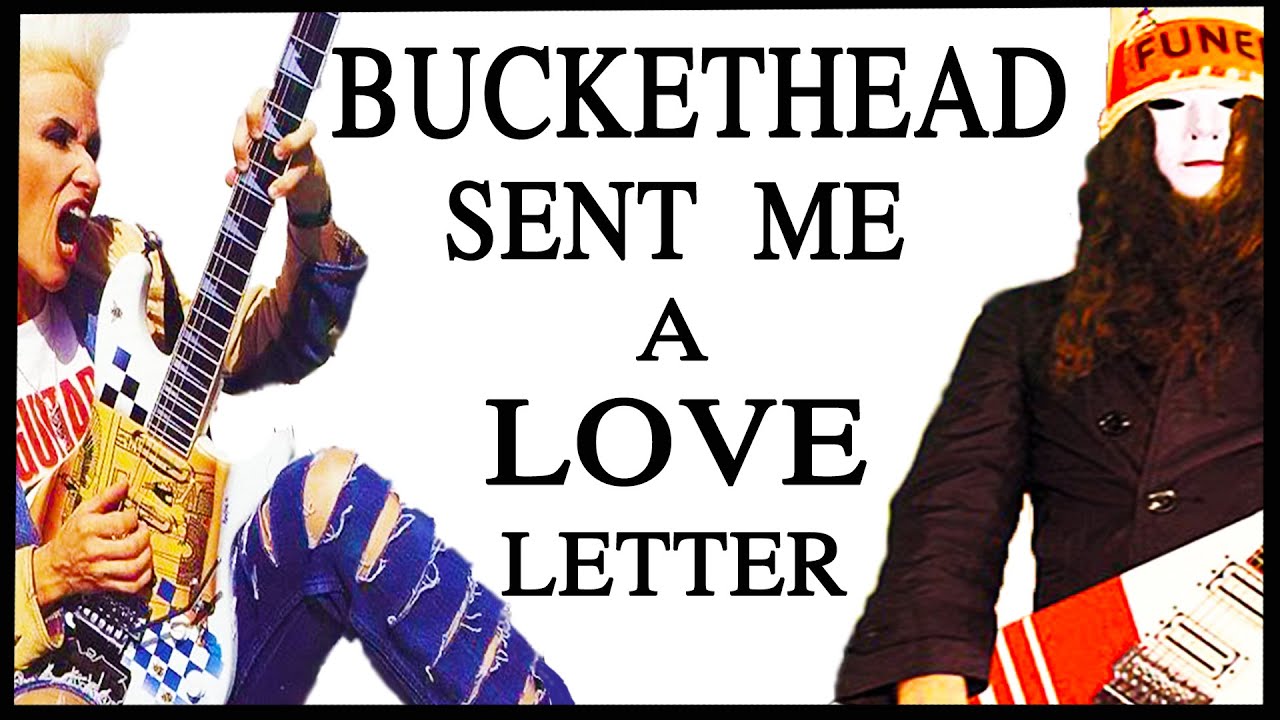 "Buckethead Sent me a Love Letter" - Jennifer Batten (NatterNet ...