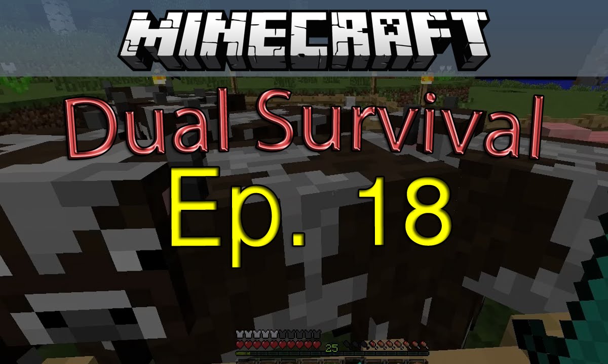 Minecraft: Dual-Survival ~Episode18 - YouTube