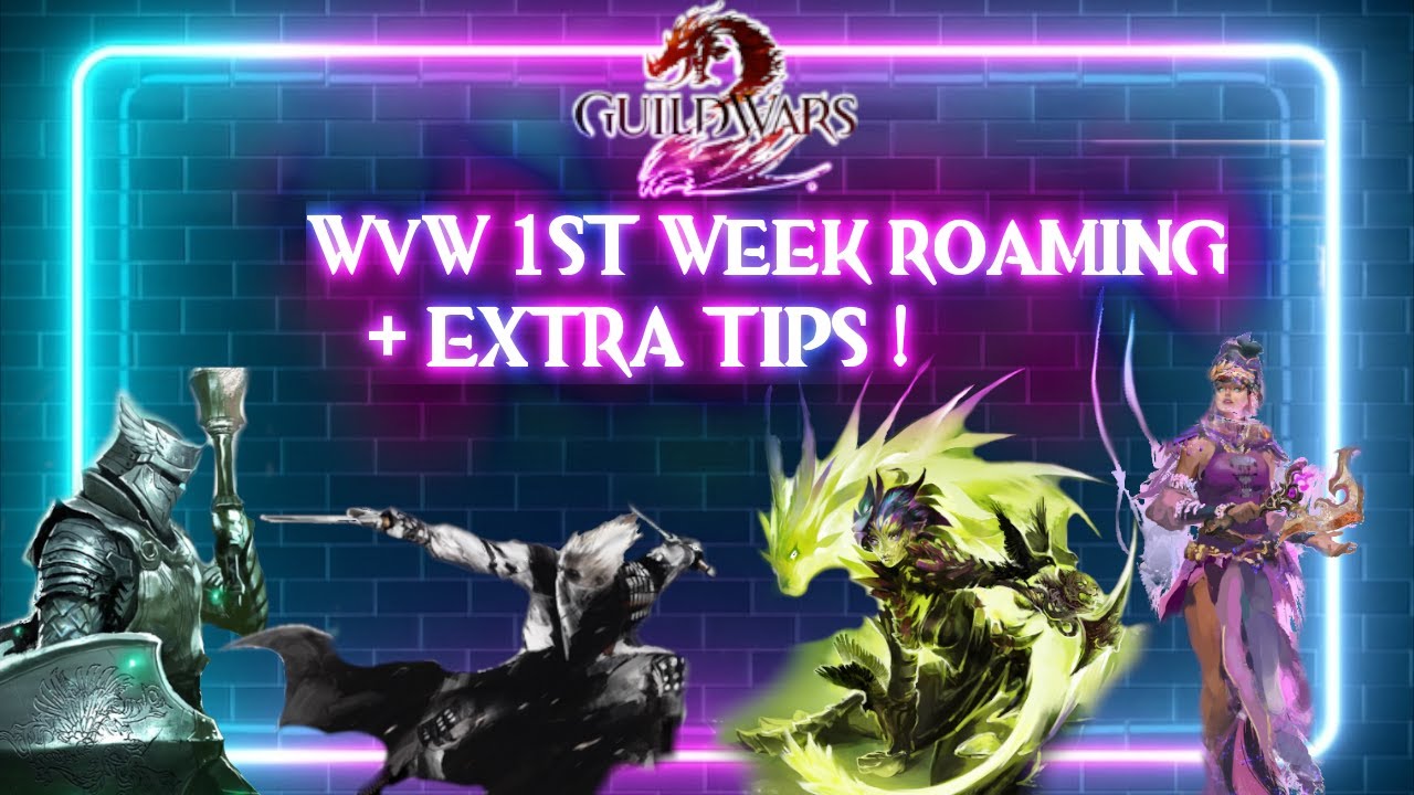 Gw2 WvW : 1st Week roaming with old builds - YouTube
