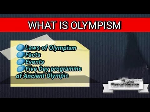 What is Olympism /History of Olympism - YouTube