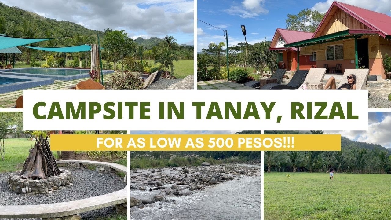 AFFORDABLE CAMPSITE JUST 2 HOURS AWAY FROM MANILA! | perfect for family ...