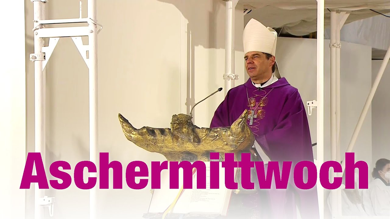 Versöhnung mit Gott - Predigt von Bischof Oster zum Aschermittwoch ...