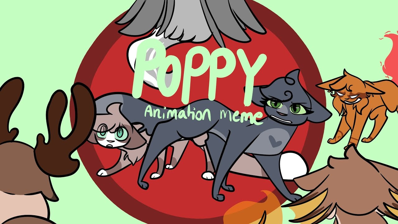 Poppy | Animation Meme - YouTube