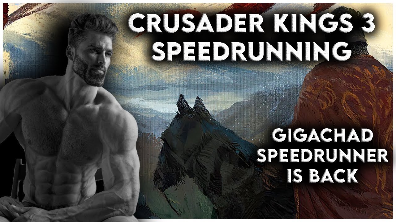 Crusader Kings 3 Speedruns and Challenges | Dead Streamer Returns from ...