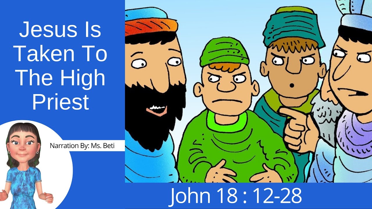 Children's Bible Story Jesus Is Taken To The High Priest - YouTube