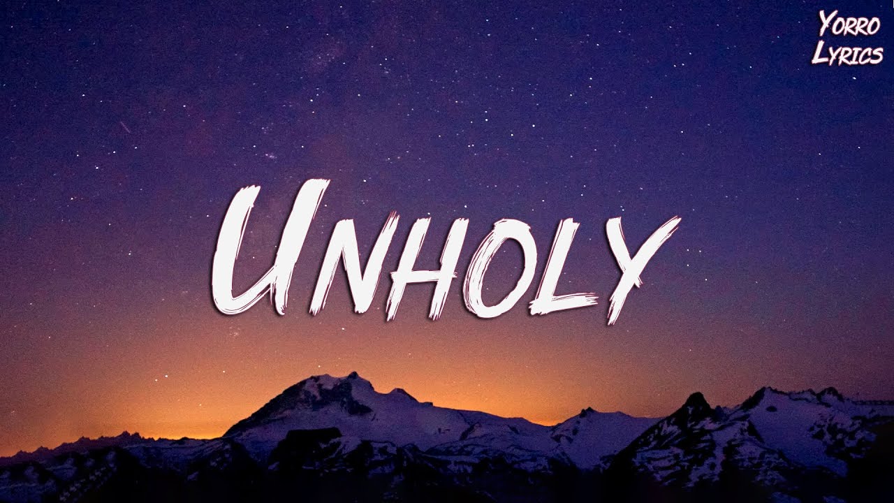 Sam Smith - Unholy (Lyrics) ft. Kim Petras - YouTube