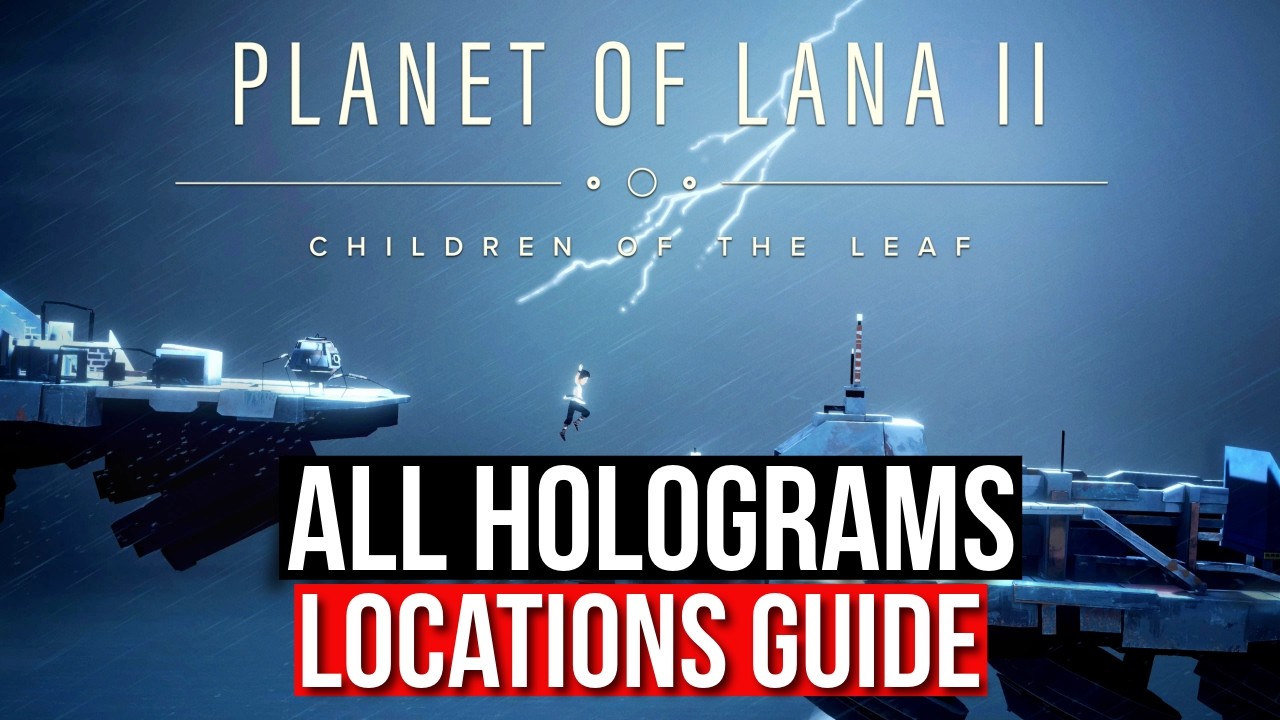 Planet Of Lana 2 - All 10 Holograms Locations Guide - The Secret Trail ...