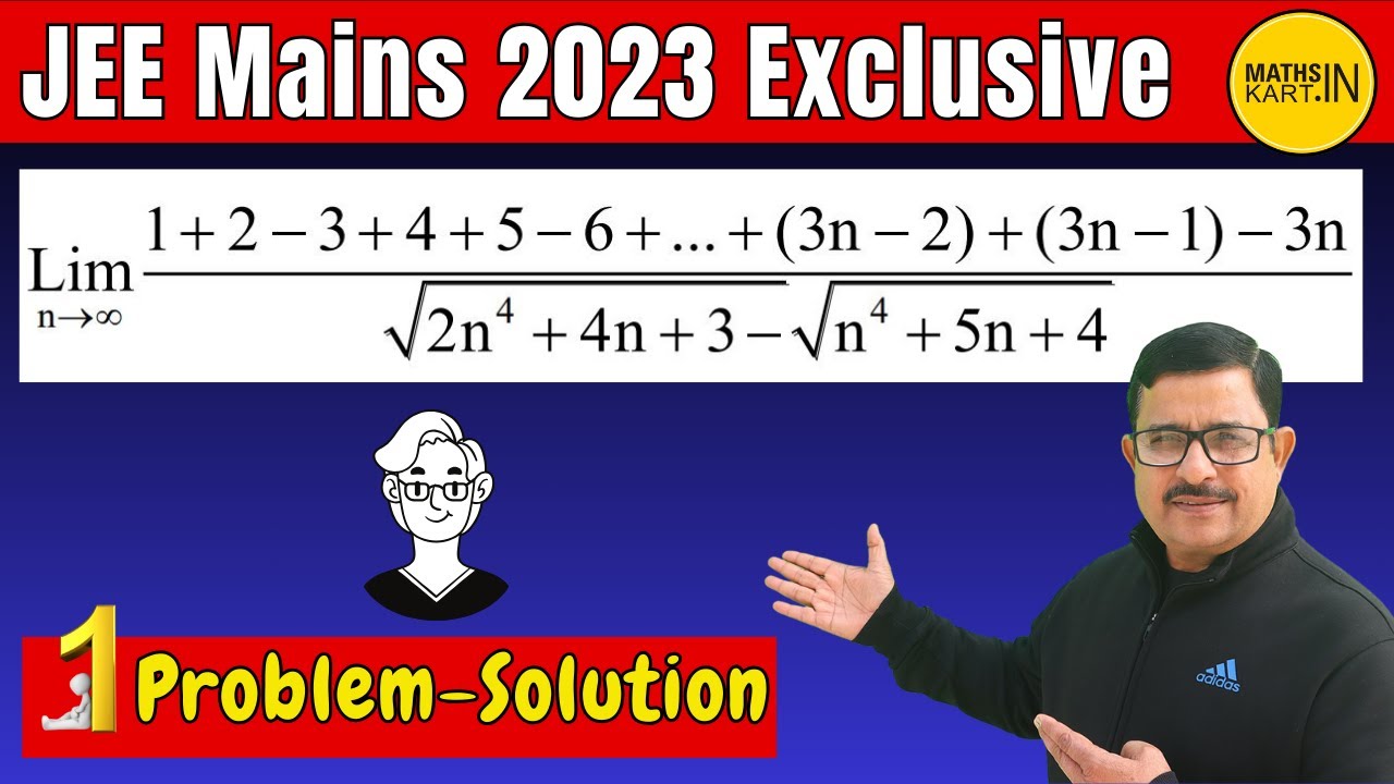 Limits Question JEE Main 2023 | JEE Main 2023 Maths Paper | MathsKart - YouTube