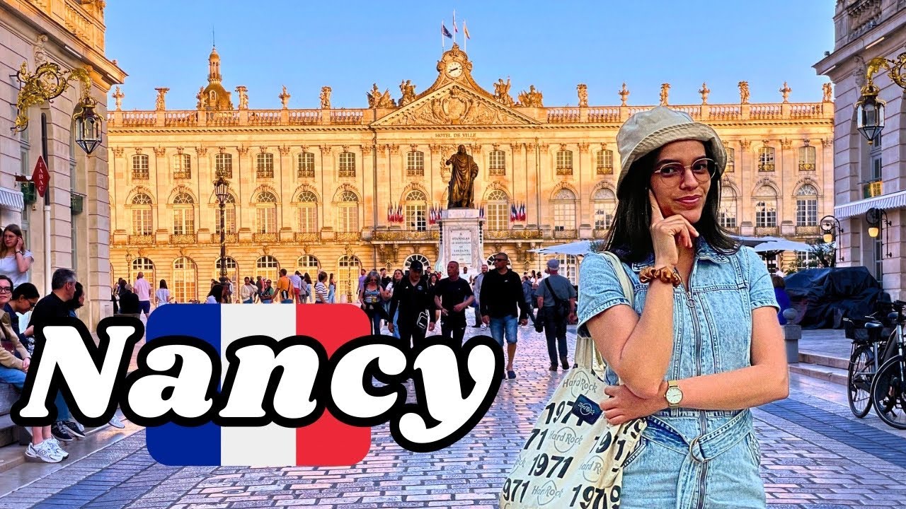 Nancy - A cidade na França que nenhum Brasileiro conhece - YouTube