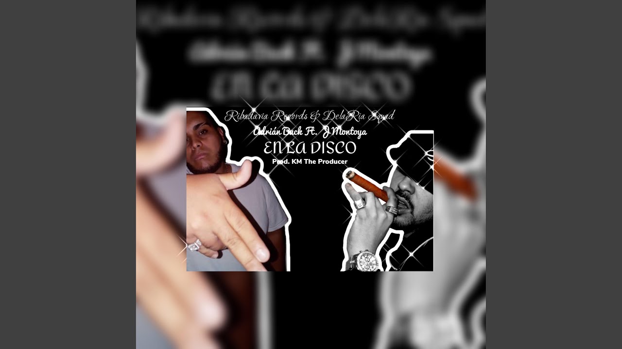 En La Disco (feat. Adrián Buck) - YouTube