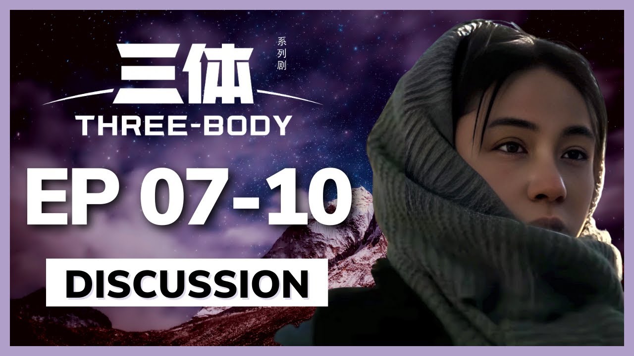 Three Body Problem Tencent Show Discussion: 07-10 - YouTube