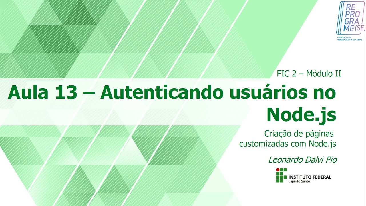 Aula 13 - Autenticando usuários no Node.js - YouTube