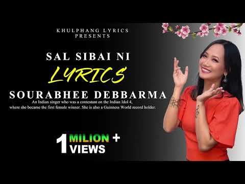 Sal Sibai ni Boyar Kwchang -(Lyrics) | Sourabhee Debbarma | Old Kokborok Romantic Song-2022