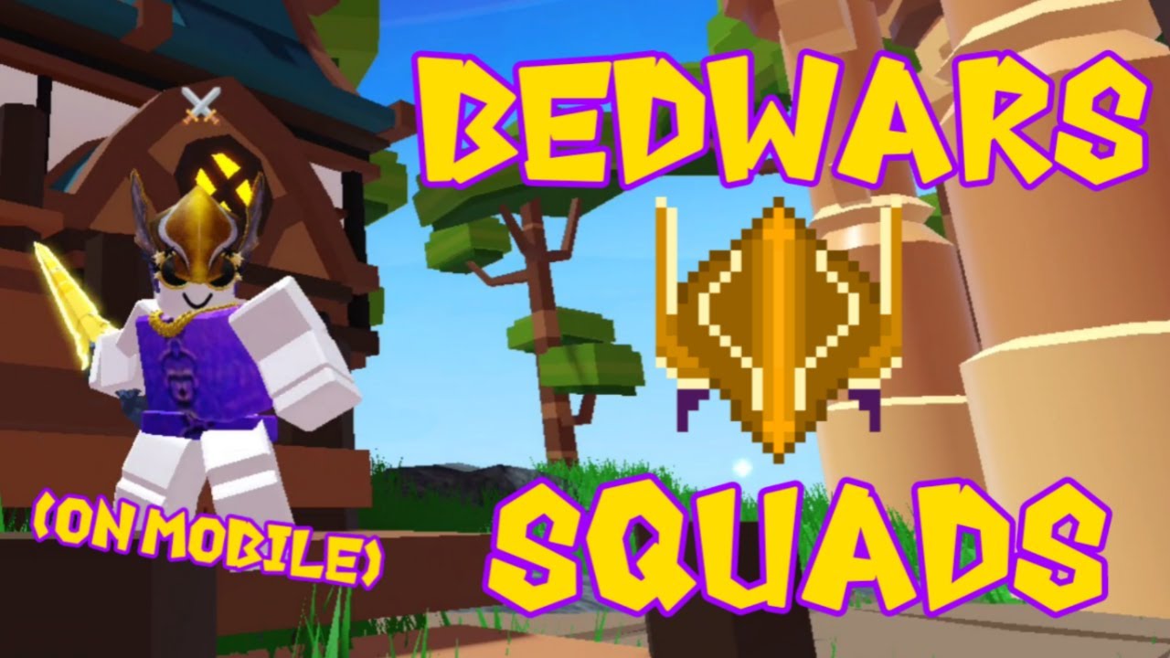The Squads EXPERIENCE on MOBILE (Roblox Bedwars) - YouTube