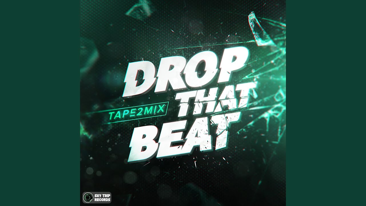 Drop That Beat (Extended Mix) - YouTube