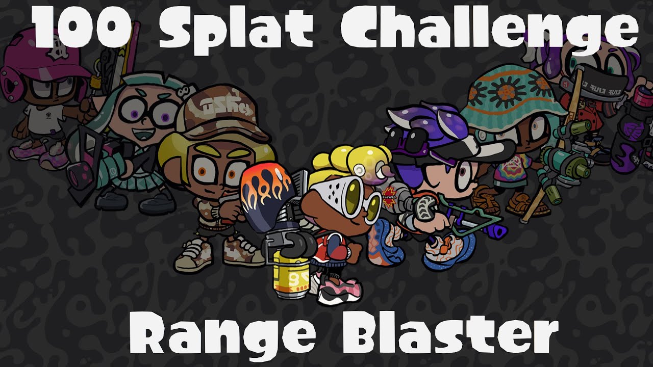 100 Splat Challenge Range Blaster - YouTube