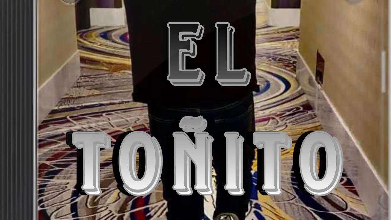 EL TOÑITO - Official Lyric Video - YouTube