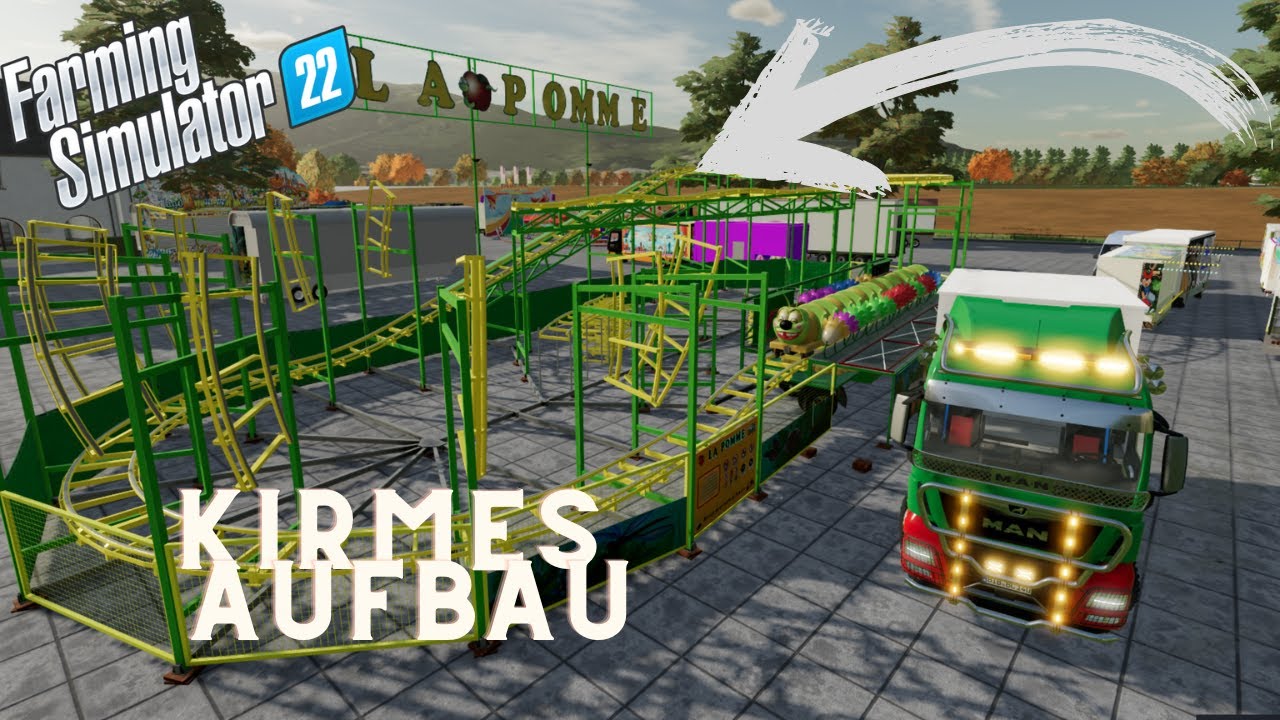 LS22 Die letzte Kirmes 2024 Großer Aufbau Tag 2 mit neuen Mods !! #ls22 ...