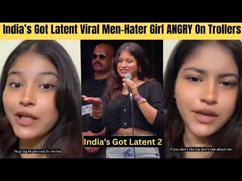 Viral Men-Hater BIHARI Girl From India’s Got Latent 2 ANGRY on Trollers After Targeted | Sakshi Jha