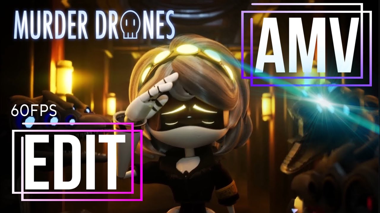 60 FPS MURDER DRONES AMV/EDIT - Dead End / The Hills - YouTube