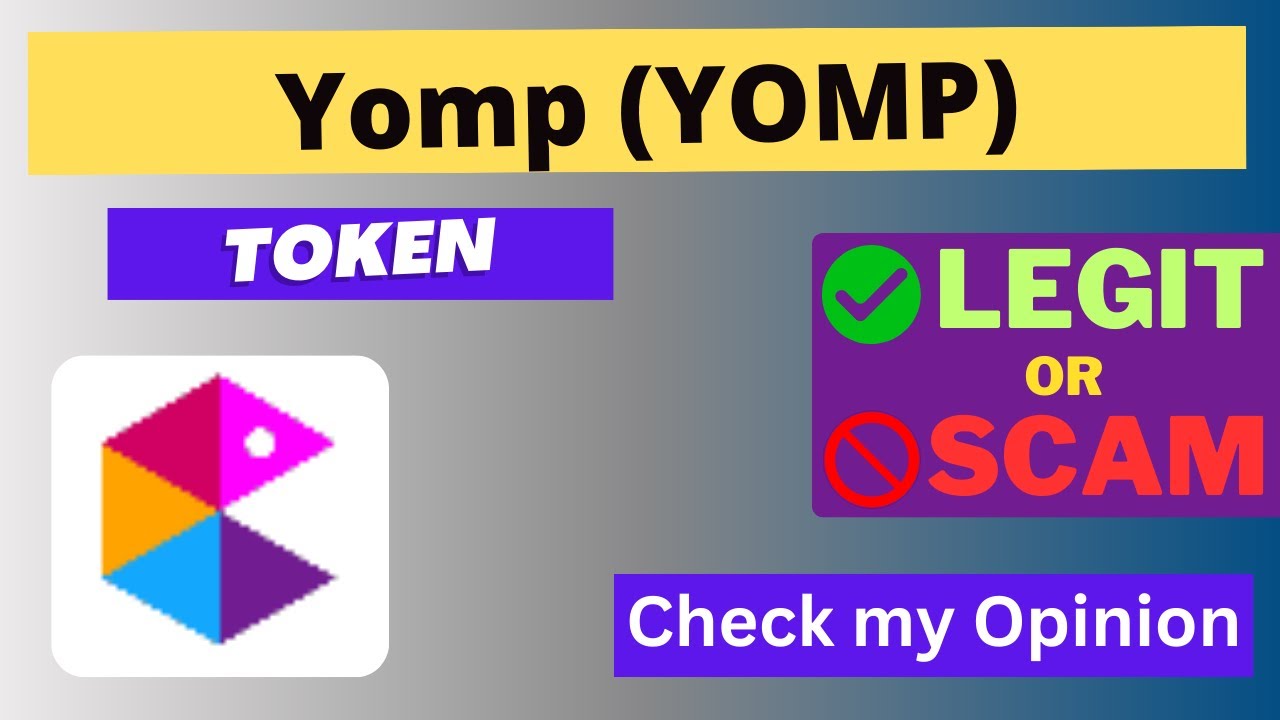Is Yomp (YOMP) Token Legit or Scam ?? - YouTube