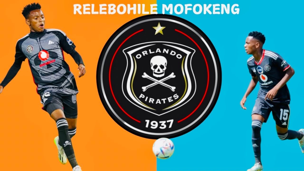 Relebohile Mofokeng: The Future of Football (Orlando Pirates)🌟 - YouTube