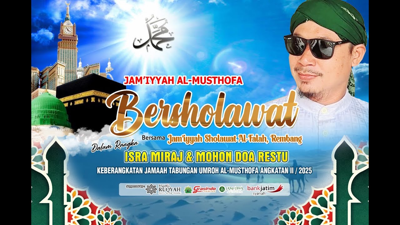 JAM'IYYAH AL-MUSTHOFA Bersholawat Besama Jam'iyah Sholawat AL-FALAH ...