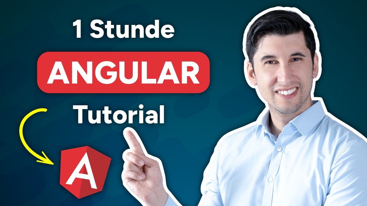 Angular Tutorial für Anfänger (Deutsch) - Lerne Angular in 60 Minuten (2025) - YouTube