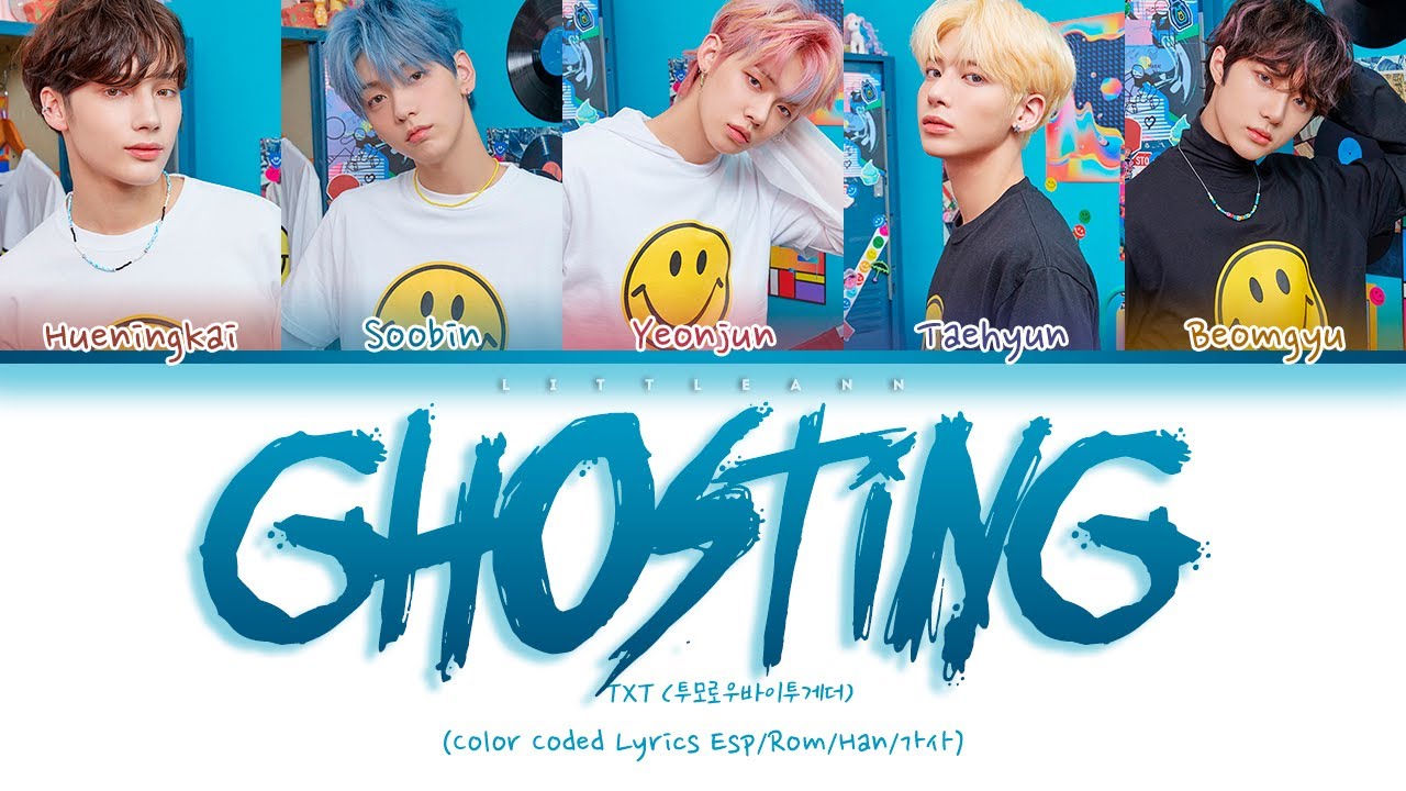 TXT (투모로우바이투게더) - Ghosting [Color Coded Letra 'Sub Español' Han_Rom_Esp ...