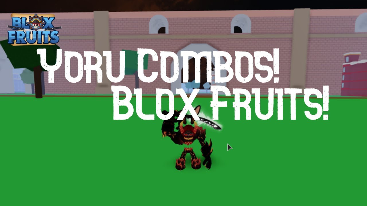 Yoru Combo's! (Blox Fruits) - YouTube