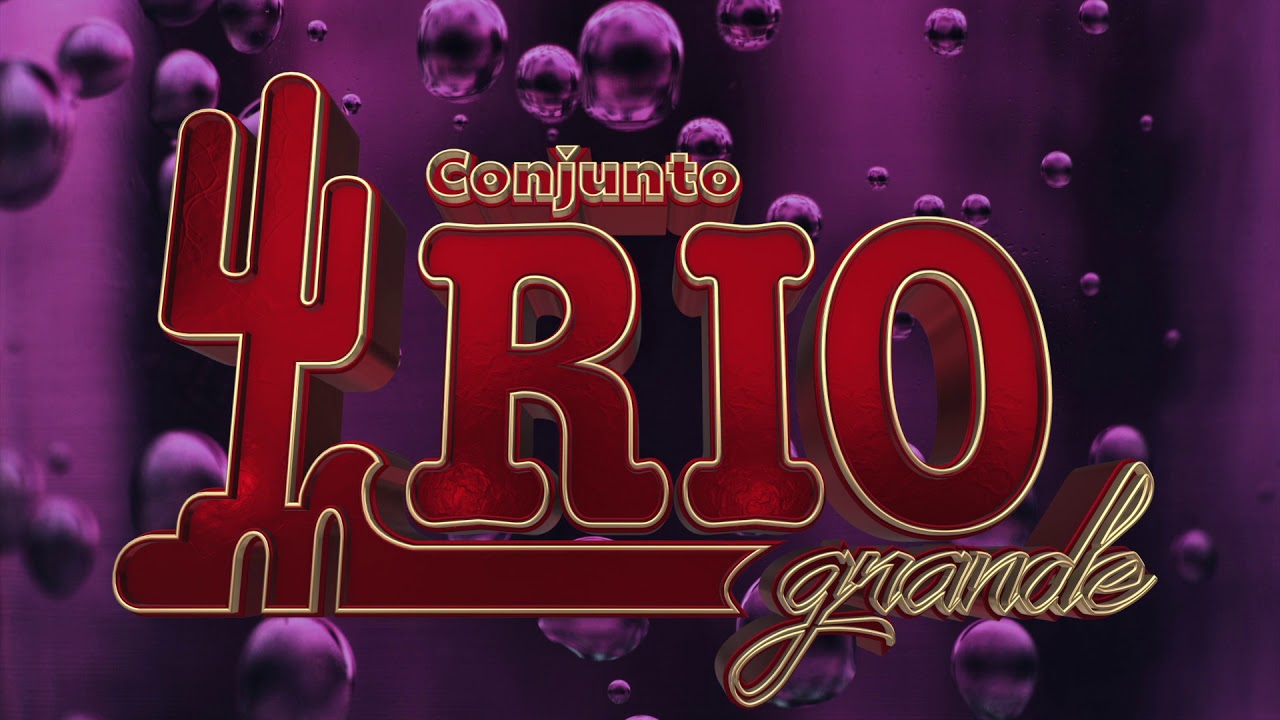 Conjunto Rio Grande-Besitos Verdaderos [Letra Oficial] - YouTube